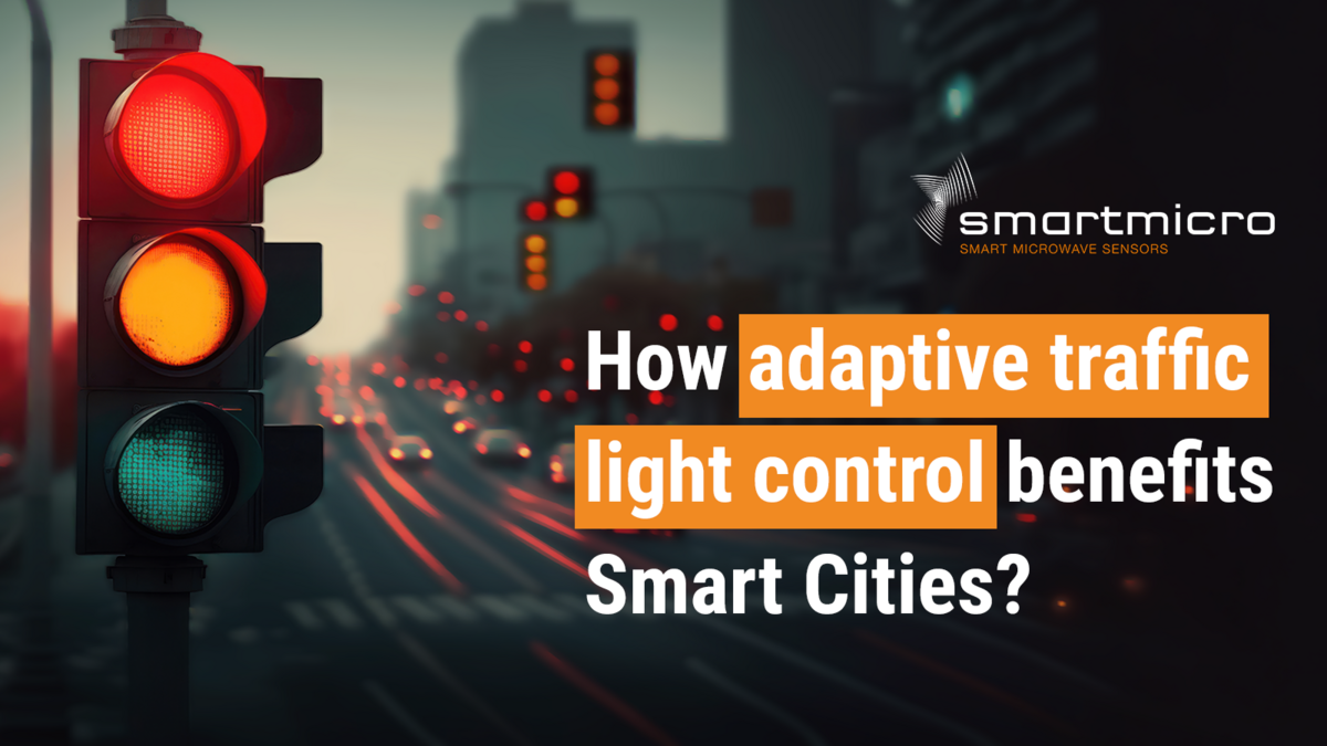 How adaptive traffic light control benefits Smart Cities